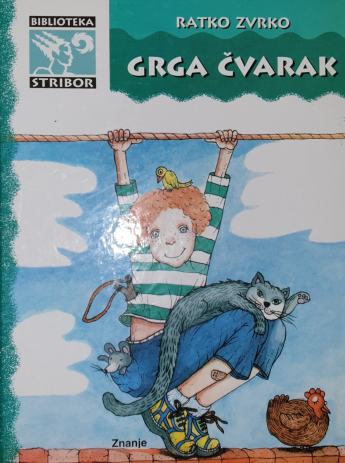 Ratko Zvrko: Grga čvarak