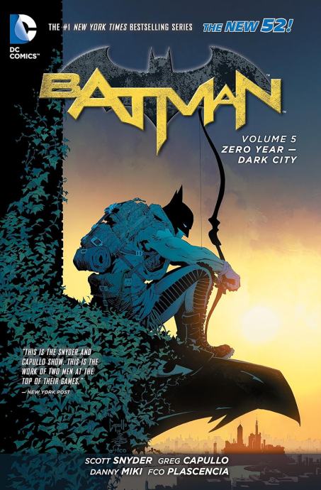 Batman - volume 5, zero year - Dark city | Scott Snyder, Greg Capullo,