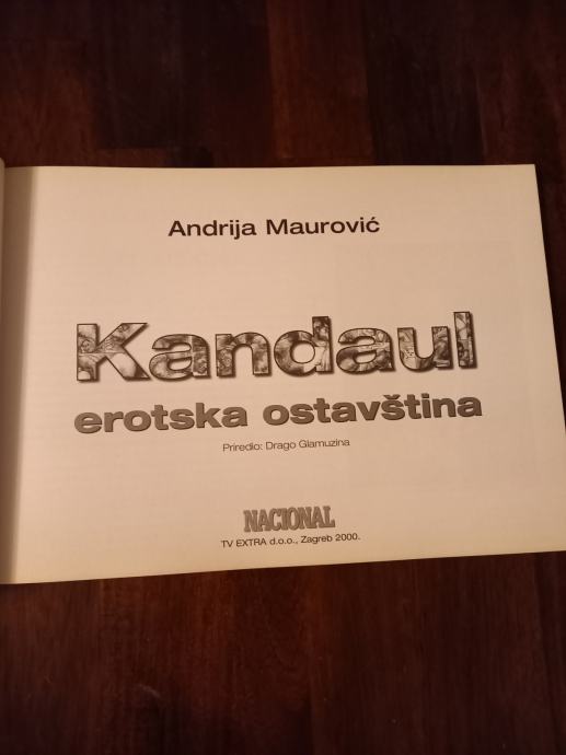 ANDRIJA MAUROVIĆ: KANDAUL, EROTSKA OSTAVŠTINA