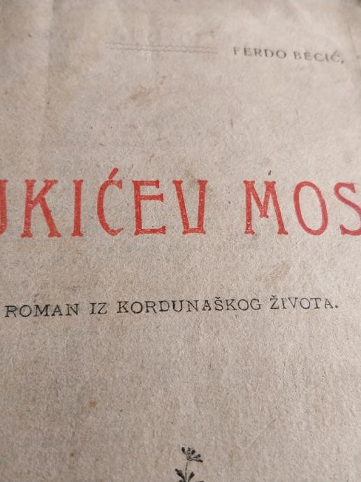 Ferdo Becić - Vukićev most