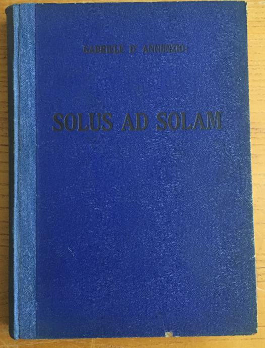 Gabriele D Annunzio - Solus Ad Solam