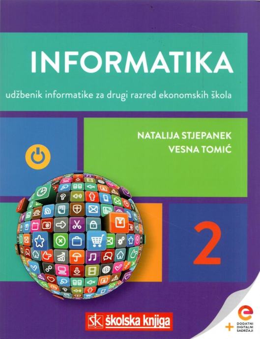Informatika 2: udžbenik informatike s dodatnim digitalnim sadržajima z