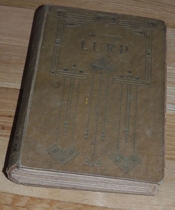 Juraj Bertrin Lurd Kritična povijest lurdskih dogagjaja