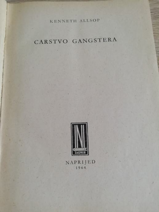 Kenneth Allsop CARSTVO GANGSTERA