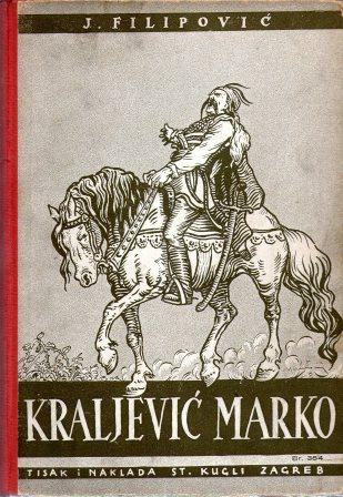 KRALJEVIĆ MARKO U narodnim pjesmama
