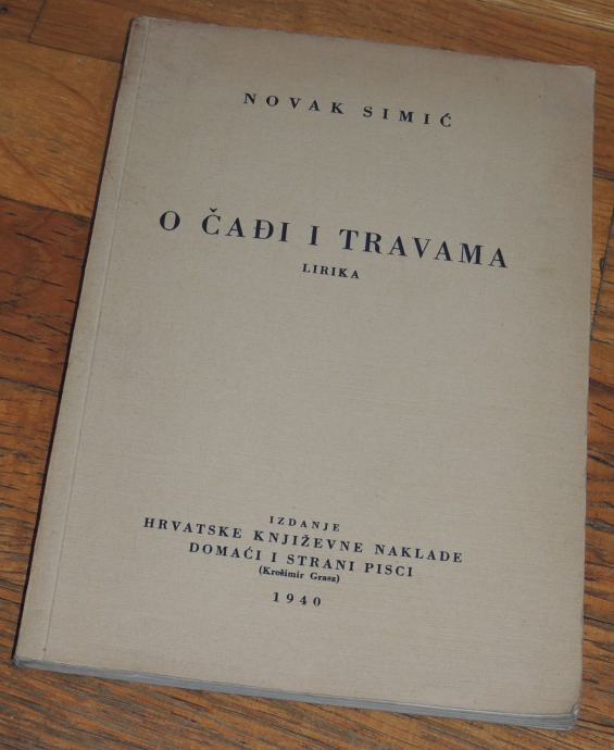 Novak Simić O čađi i travama ( zabranjena knjiga )