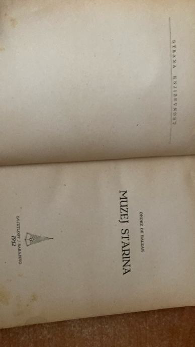 ONORE DE BALZAK:MUZEJ STARINA, SLIKE IZ PALANAČKOG ŽIVOTA