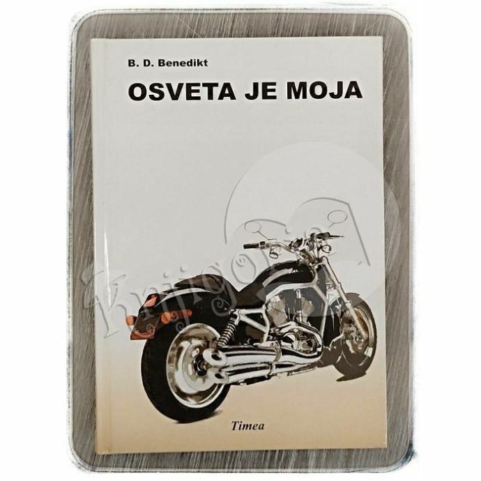 Osveta je moja B. D. Benedikt