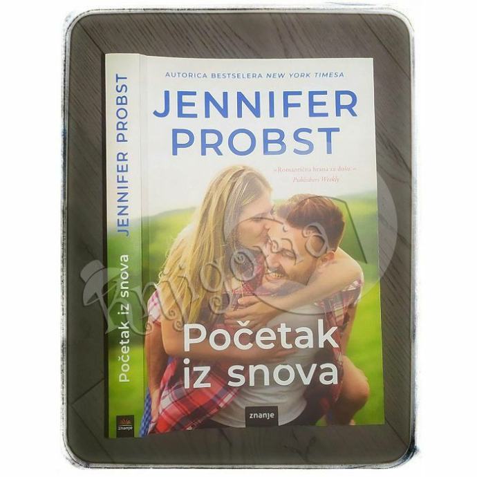 Početak iz snova Jennifer Probst