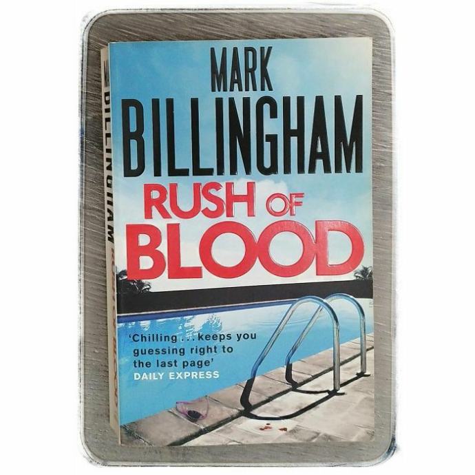 Rush of Blood Mark Billingham