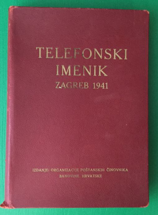 TELEFONSKI IMENIK DIREKCIJA ZAGREB 1941.