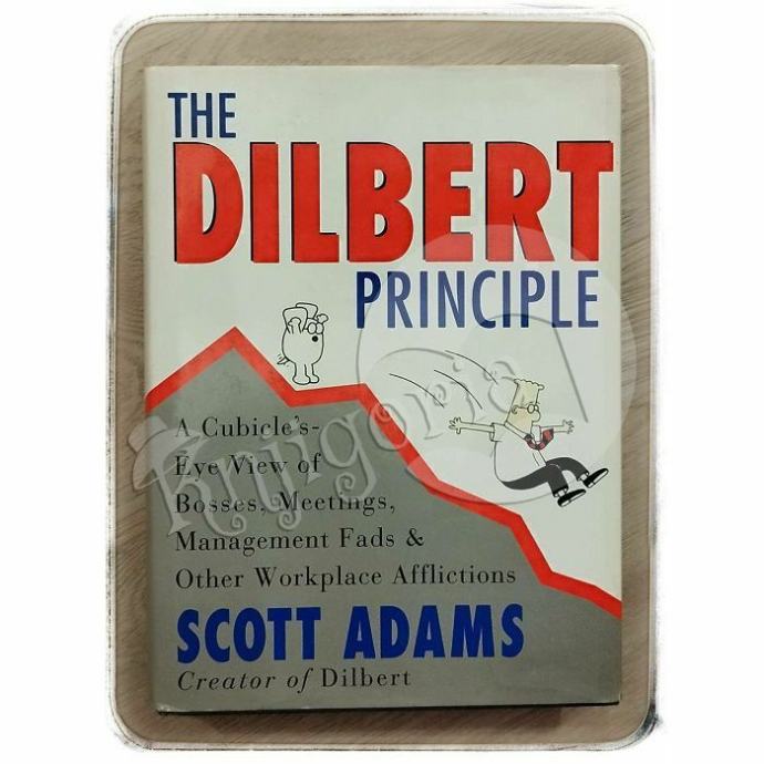 The Dilbert Principle Scott Adams