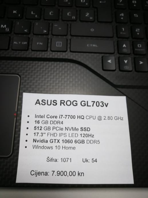 Asus ROG GL703v, i7, 512 SSD, RAM 16Gb, Nvidia GTX 1060 6Gb, R1 račun