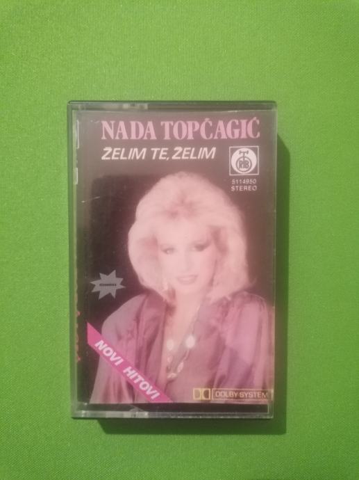 Nada Topčagić – Želim Te, Želim Nada Topčagić – Želim Te, Želim