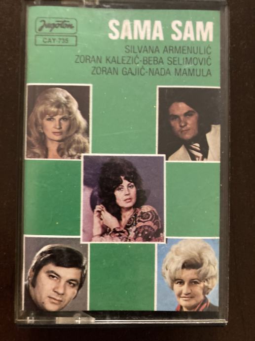 Sama sam-Silvana Armenulić,Beba Selimović,Nada Mamula, Zoran Gajić