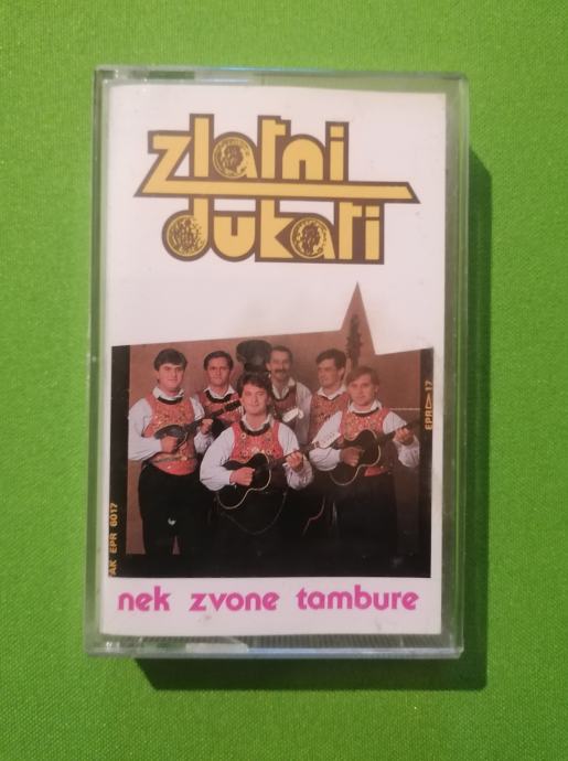 Zlatni Dukati ‎– Nek Zvone Tambure