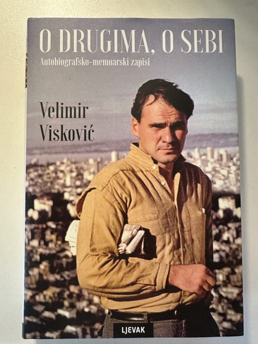 O drugima, o sebi - Velimir Visković