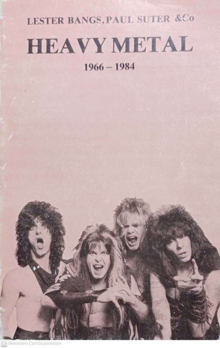 Heavy metal 1966-1984, zbornik tekstova – Lester Bangs
