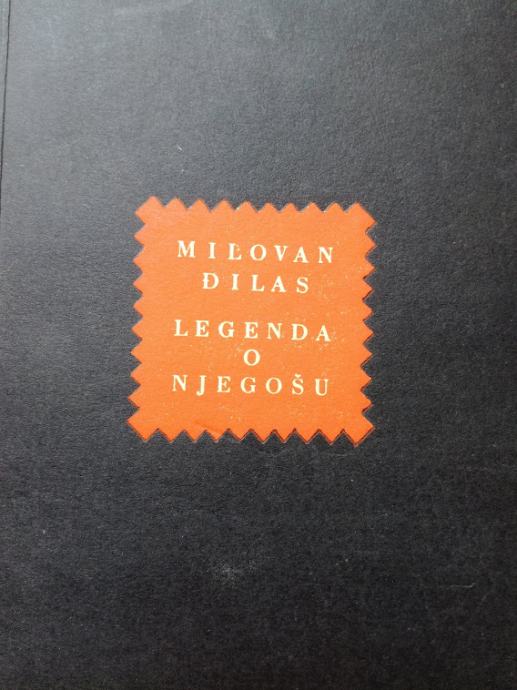 Milovan Đilas - Legenda o Njegošu
