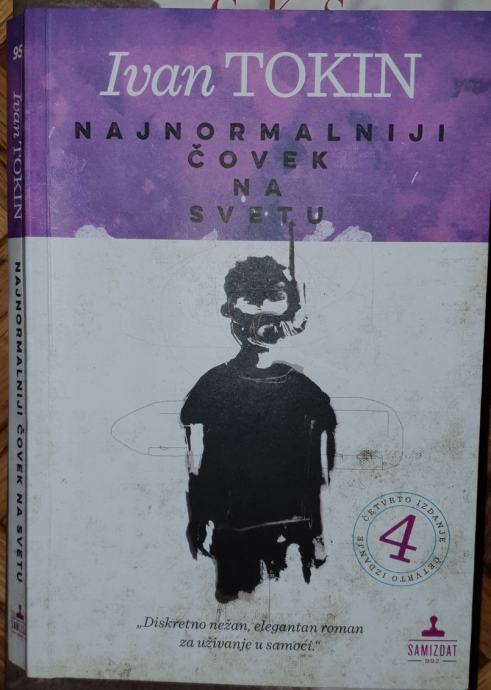 Ivan Tokin: Najnormalniji čovek na svetu
