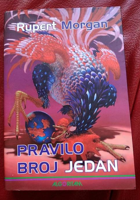 RUPERT MORGAN PRAVILO BROJ JEDAN