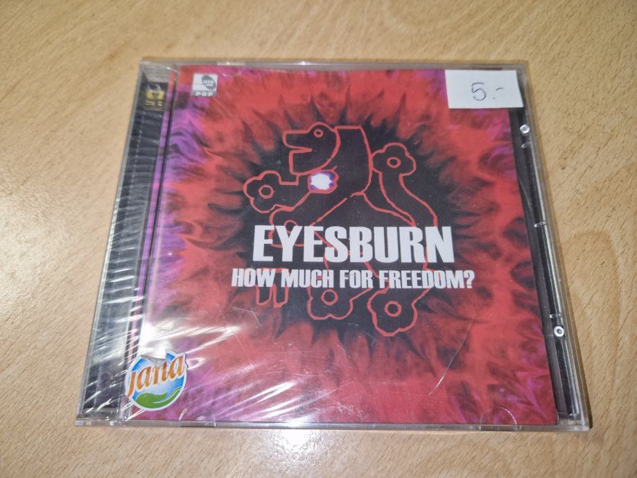 EYESBURN - HOW MUCH FOR FREEDOM