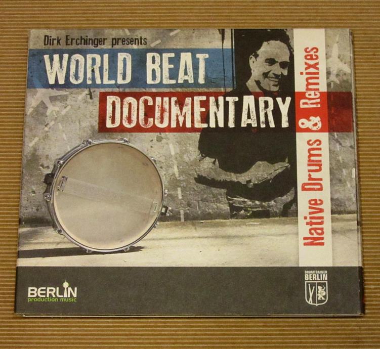 World Beat Documentary - Native Drums & Remixes