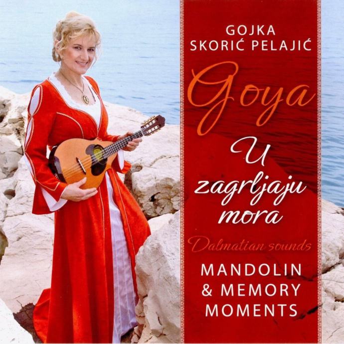 U ZAGRLJAJU MORA, Gojka Skorić Pelajić - Goya / CD ALBUM