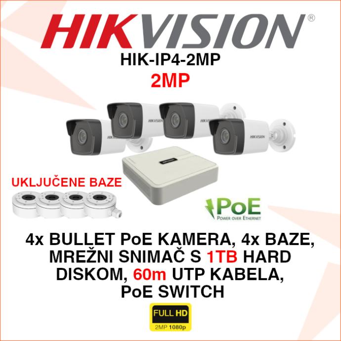 HIKVISION IP POE 2MP SET SA 4 KAMERE I UKLJUČENIM BAZAMA | AKCIJA!