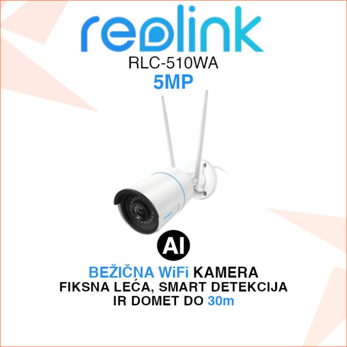 REOLINK RLC-510WA BEŽIČNA WIFI KAMERA 5MP S DETEKCIJOM OSOBA