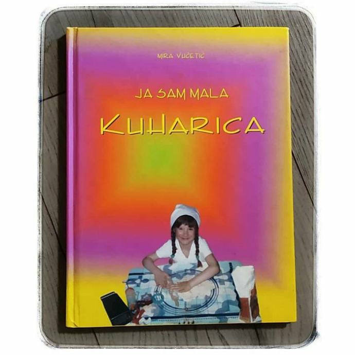 Ja sam mala kuharica Mira Vučetić