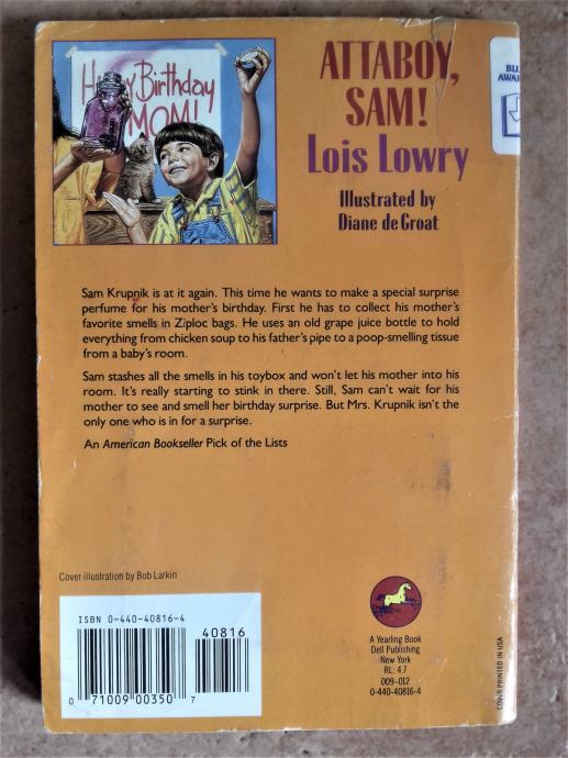 ATTABOY SAM! LOIS LOWRY