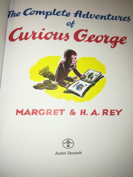 The Complete Adventures of Curious George _ Margaret & H. A. Rey