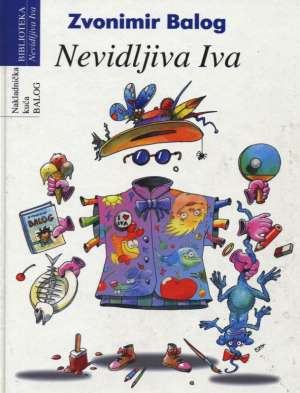 Zvonimir Balog: Nevidljiva Iva
