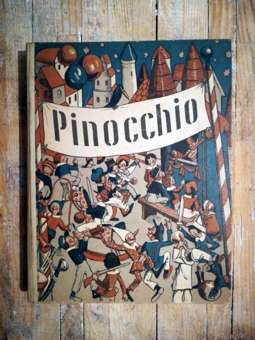 Collodi, Carlo - Pinocchio : čudnovati doživljaji jednog lutka