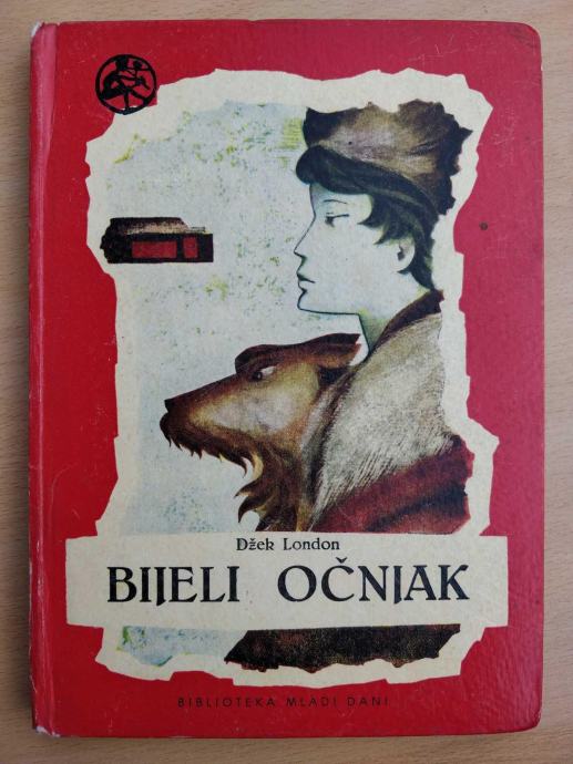 Džek London (Jack London) - Bijeli očnjak