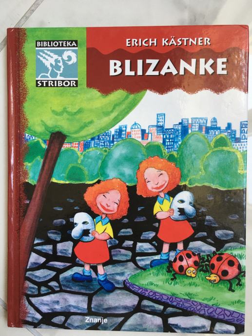 ERICH KASTNER, Blizanke