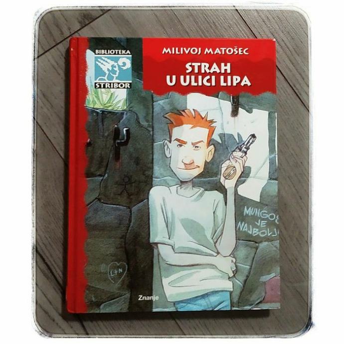 Strah u ulici Lipa Milivoj Matošec