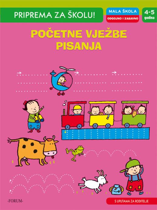 Zbirka Priprema za školu 1-9 – 4- 5 GODINA POČETNE VJEŽBE PISANJA