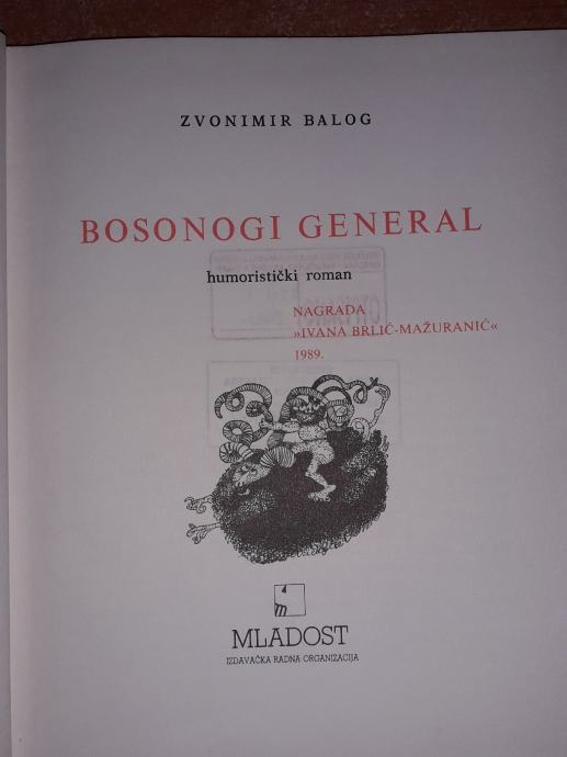 ZVONIMIR BALOG:BOSONOGI GENERAL, BIBLIOTEKA VJEVERICA