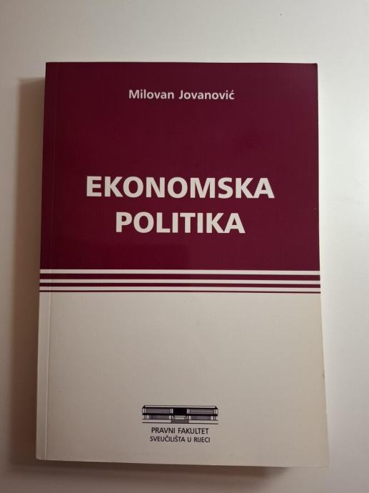 Ekonomska politika - Milovan Jovanović