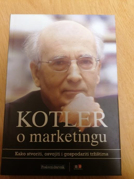 Philip Kotler: KOTLER O MARKETINGU