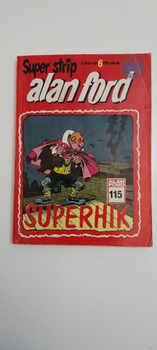 ALAN FORD 115 : SUPERHIK (SUPER STRIP )