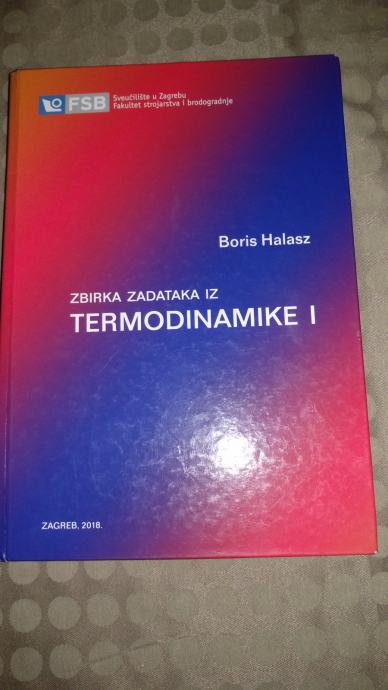 Knjiga ZBIRKA ZADATAKA IZ TERMODINAMIKE I