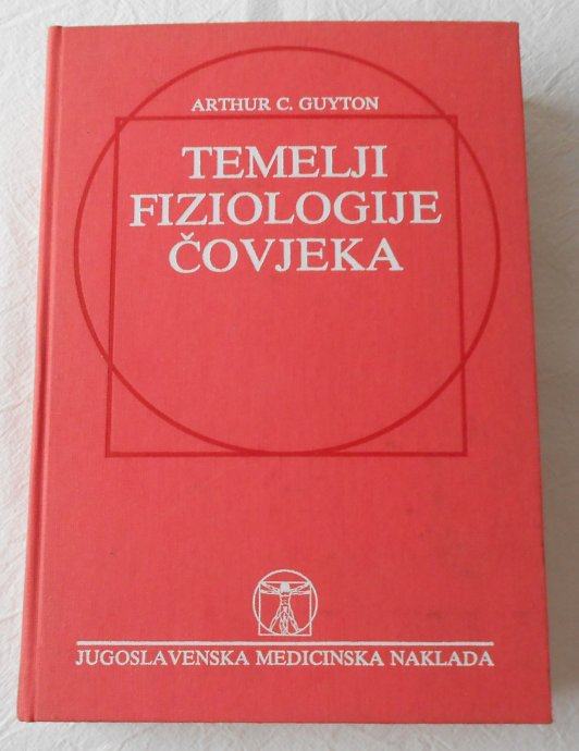 Temelji fiziologije čovjeka, Arthur C. Guyton