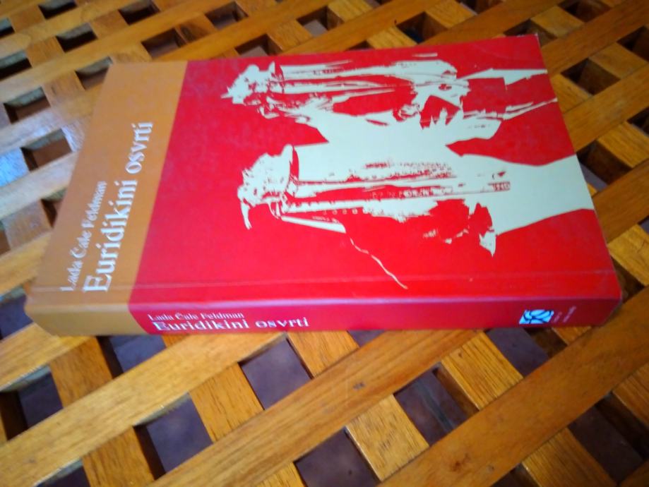 LADA ČALE FELDMAN Euridikini osvrti NAKLADA MD ZAGREB 2001