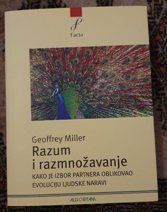 Geoffrey Miller - RAZUM I RAZMNOŽAVANJE