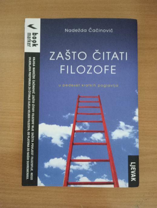 NADEŽDA ČAČINOVIĆ, Zašto čitati filozofe