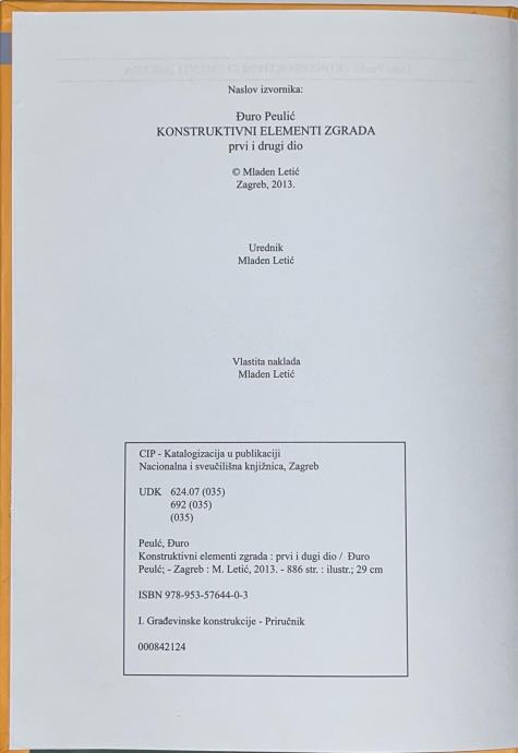 Konstruktivni elementi zgrada (prvi i drugi dio), 2013. - Peulić