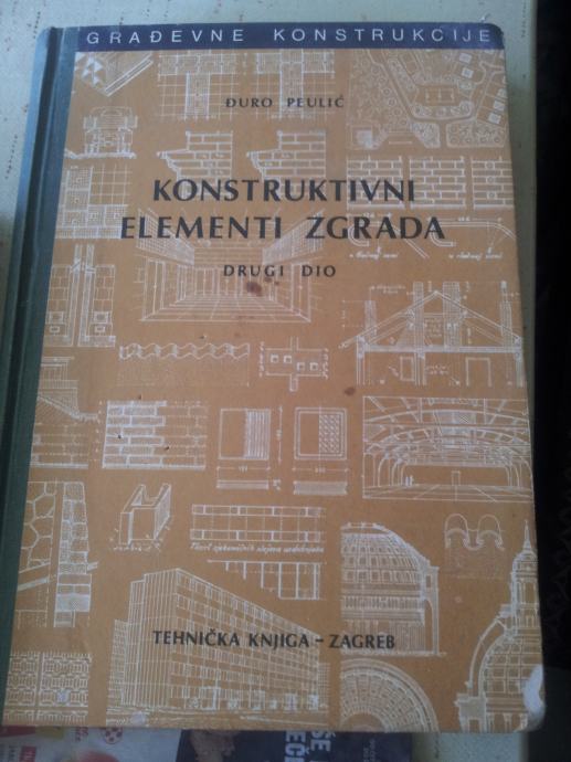 PEULIĆ - KONSTRUKTIVNI ELEMENTI ZGRADA - II DIO